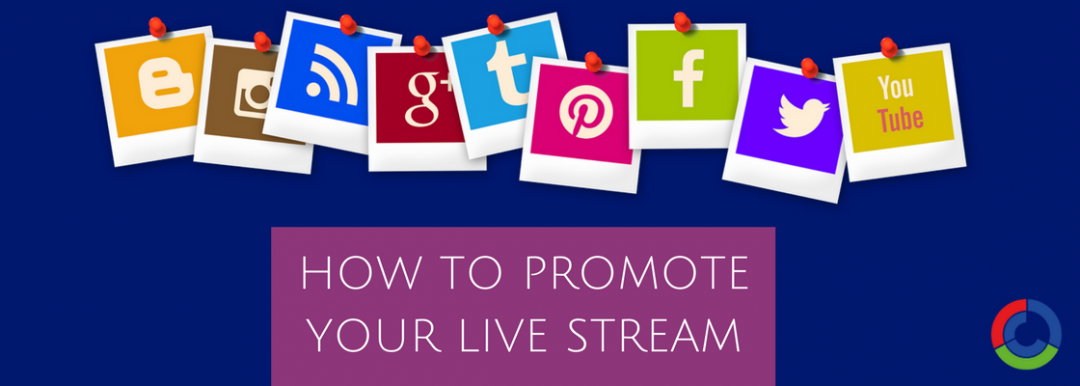 How to promote your live stream event | CLEARTECH Live